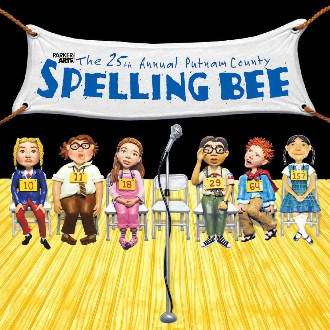 The 25th Annual Putnam County Spelling Bee - Parker Arts